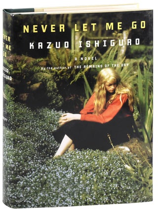 NEVER LET ME GO - SIGNED | Kazuo Ishiguro | First American Edition